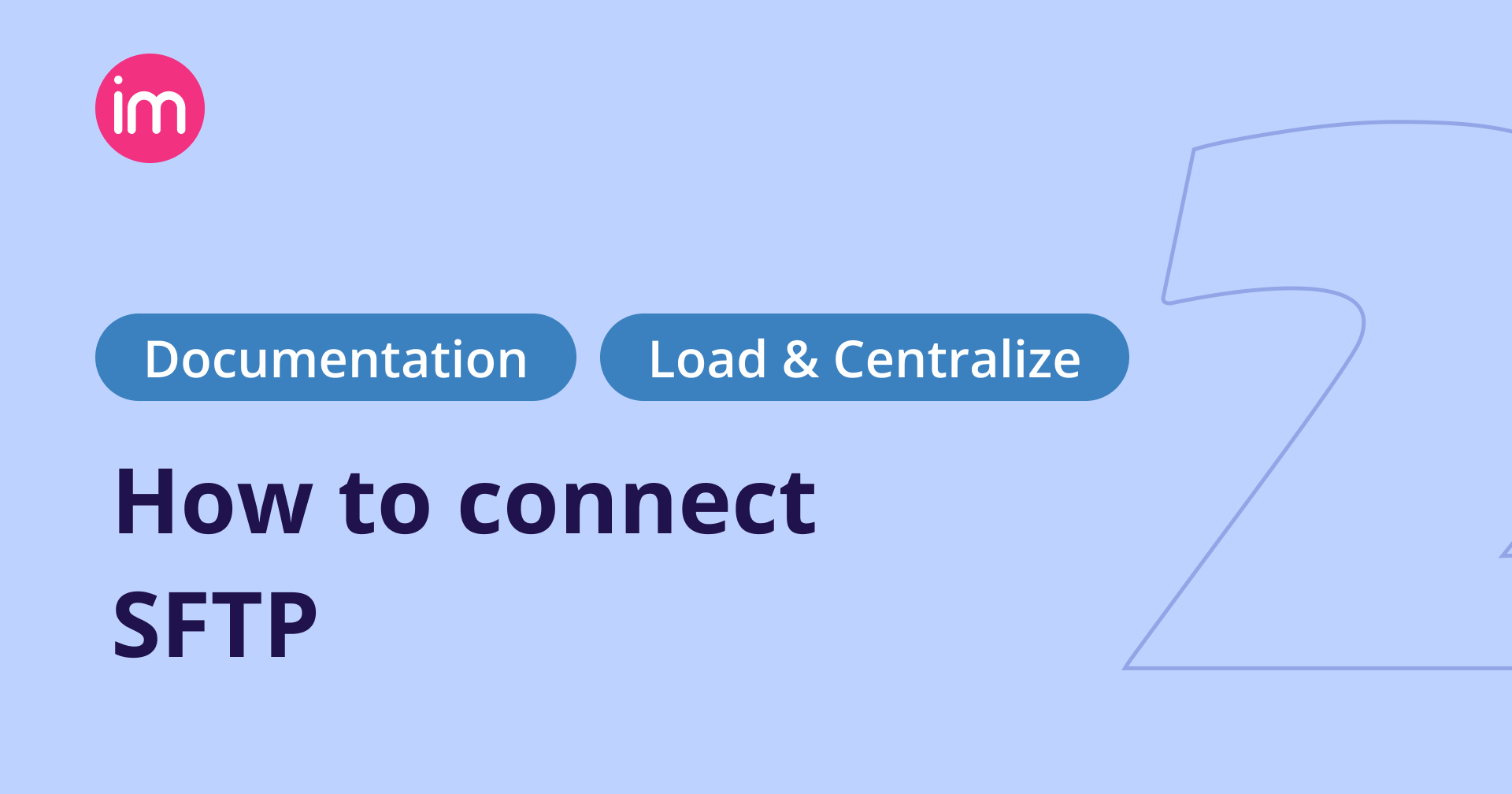 SFTP Destination | Docs