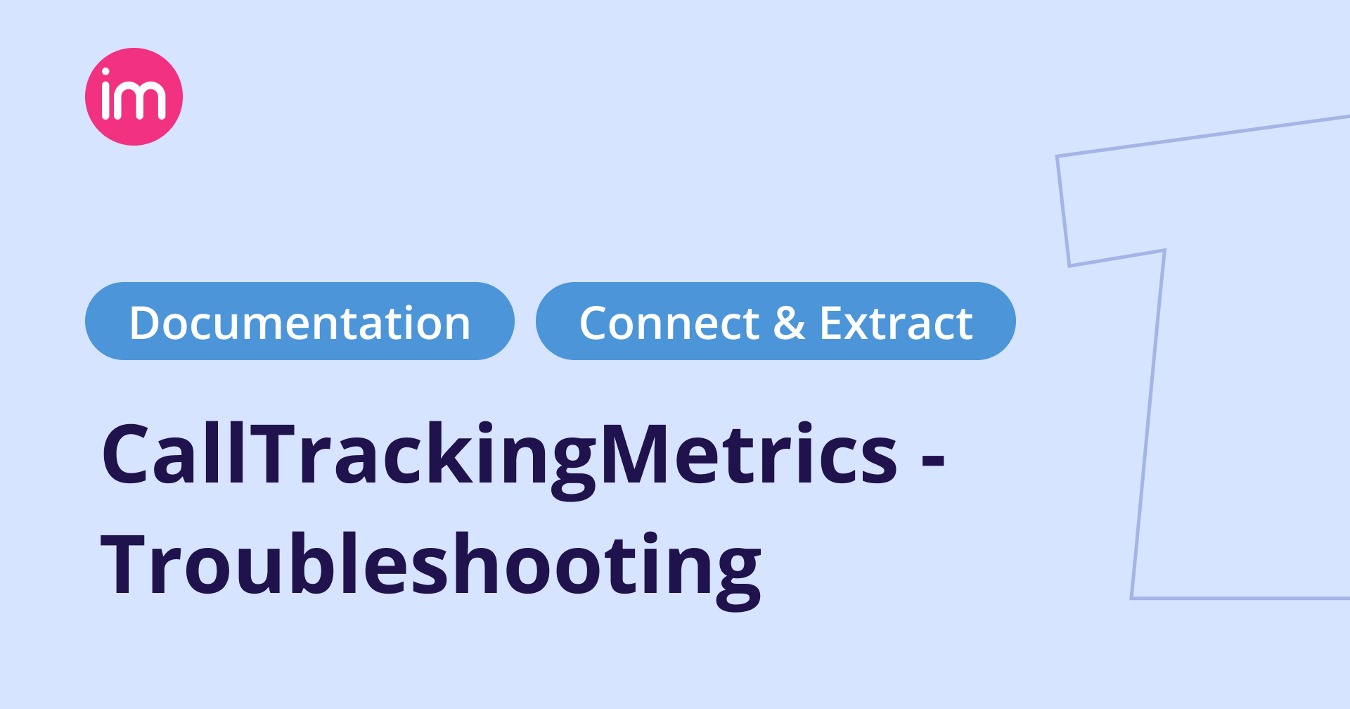 CallTrackingMetrics - Troubleshooting | Docs